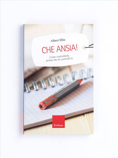 Che ansia! - Libri - Erickson