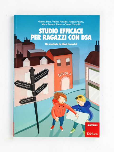 Studio efficace per ragazzi con DSA - Libri - Erickson