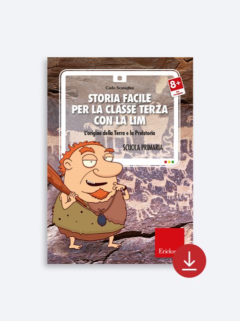 Storia facile classe terza scuola primaria | Software Erickson
